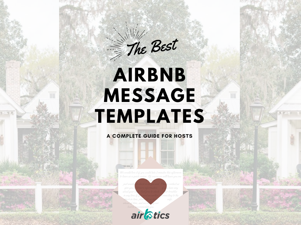 Best Free Airbnb Message Template For Hosts Airbtics Airbnb Analytics